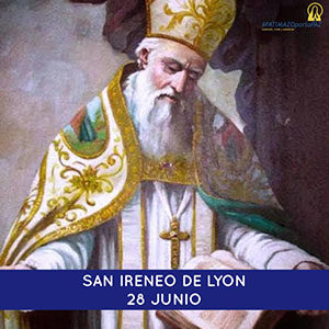 28 Junio San Ireneo De Lyon Fatimazo Por La Paz