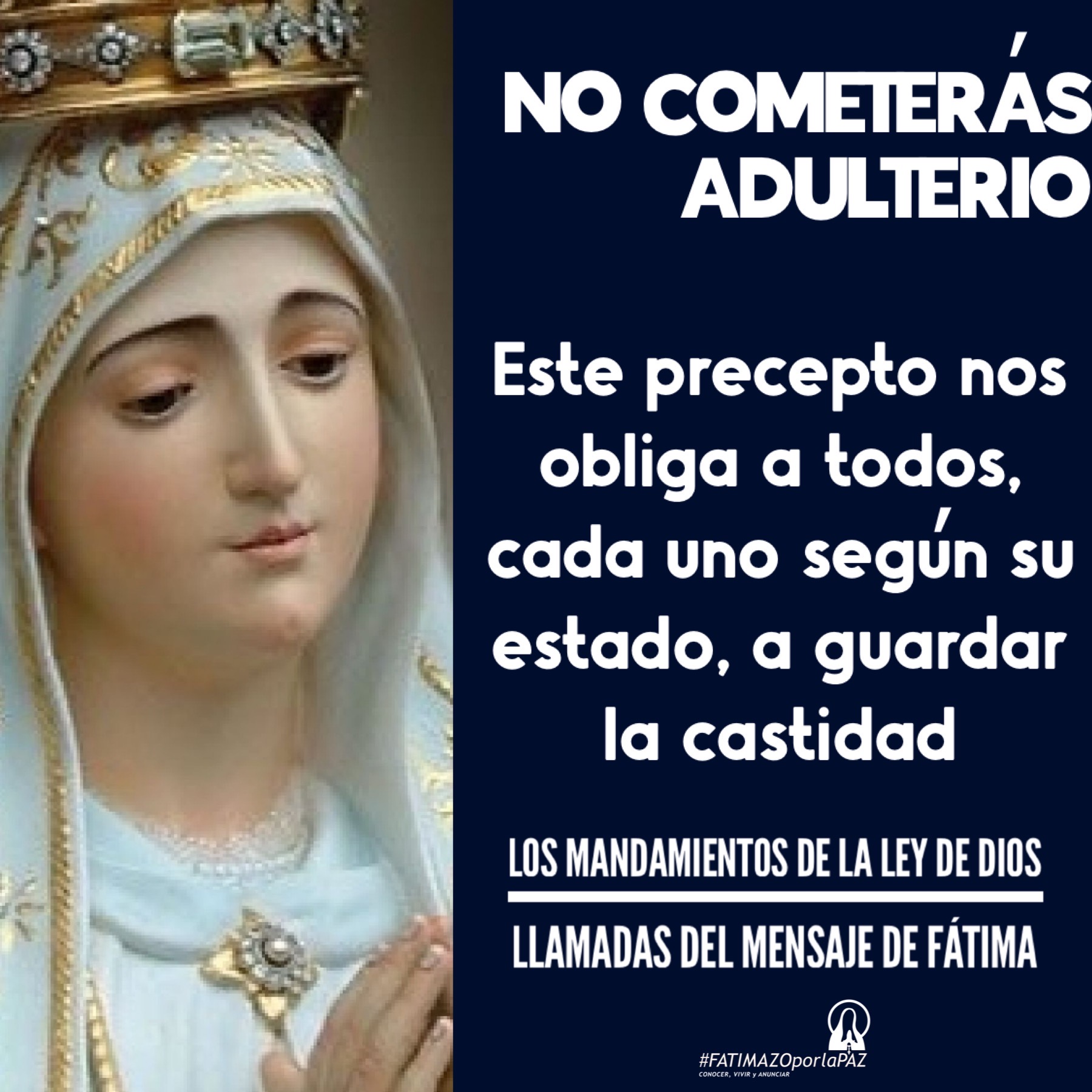 No cometer adulterio – Fatimazo Por la Paz
