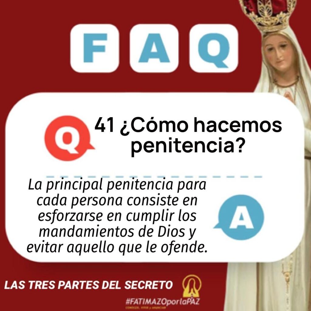 41 ¿Cómo hacemos penitencia? – Fatimazo Por la Paz