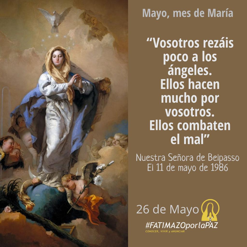 26 de Mayo Mayo, mes de María Especial Nuestra Señora de Belpasso ...